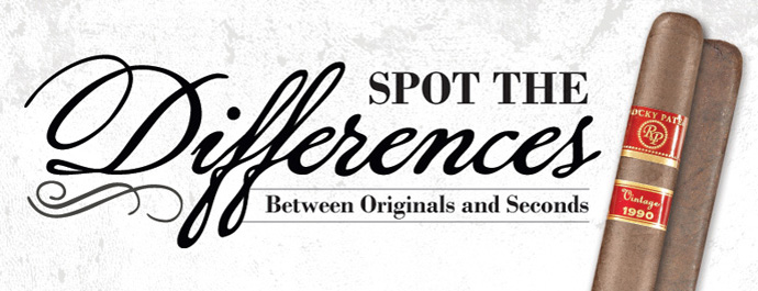 Spot The Differences Between Originals and Seconds | CIGAR.com